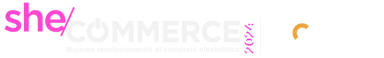 SHECOMMERCE: Mujeres que lideran la Industria Ecommerce